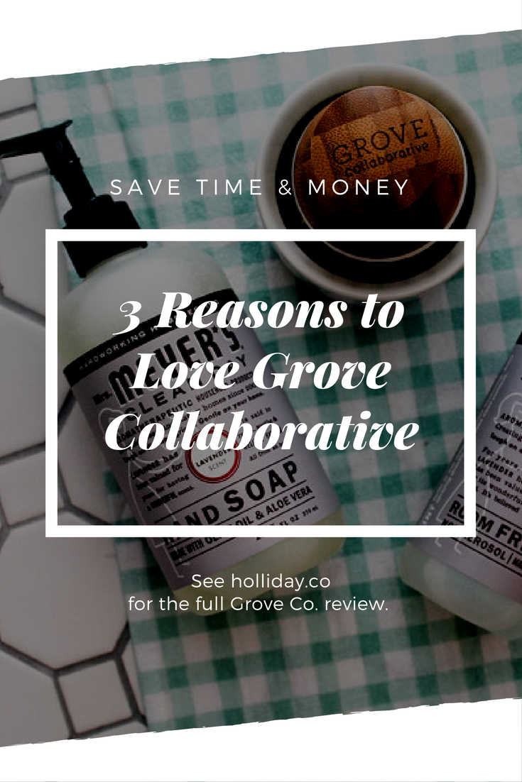 Grove Collaborative Review - Crystal Holliday with The Holliday Collective