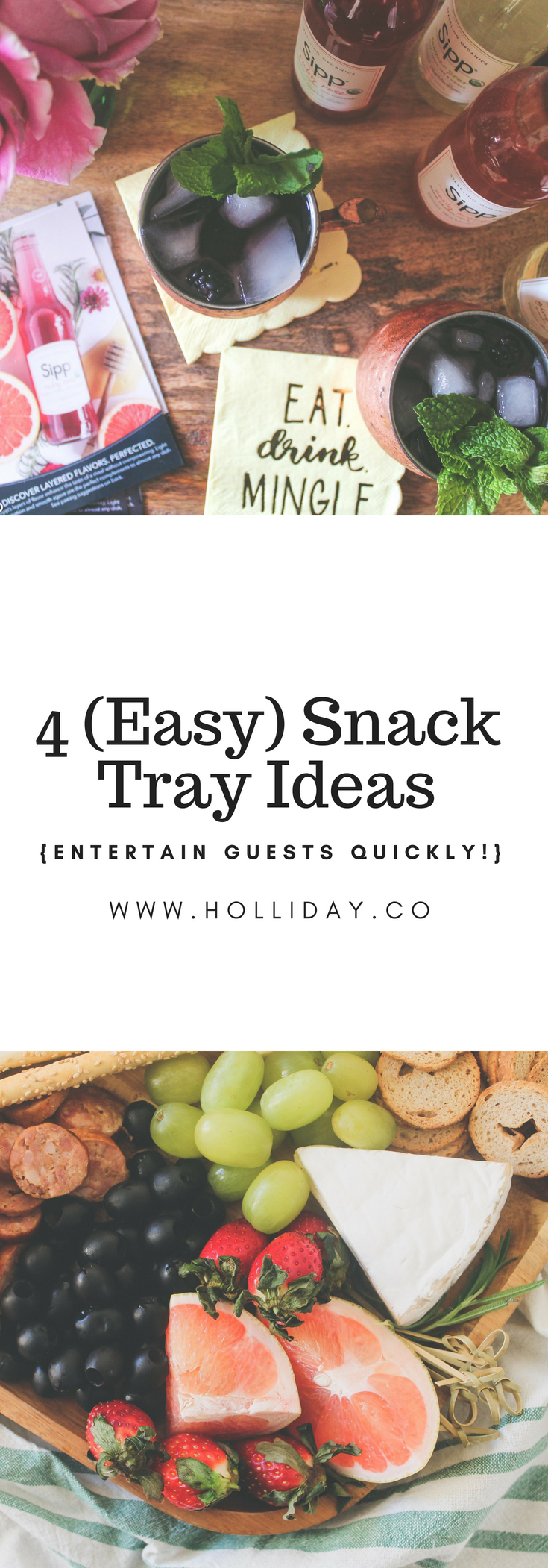 4 Easy Snack Tray Ideas to (Quickly) Entertain Guests - Crystal ...