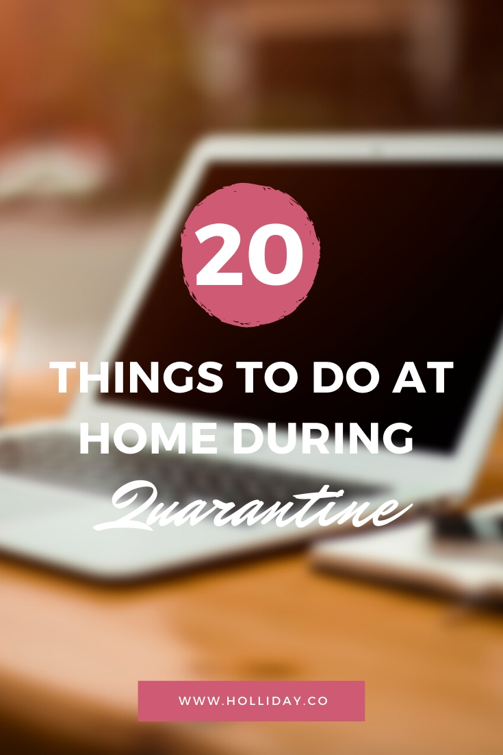 20 Useful Things To Do While Being at Home More - Crystal Holliday with ...